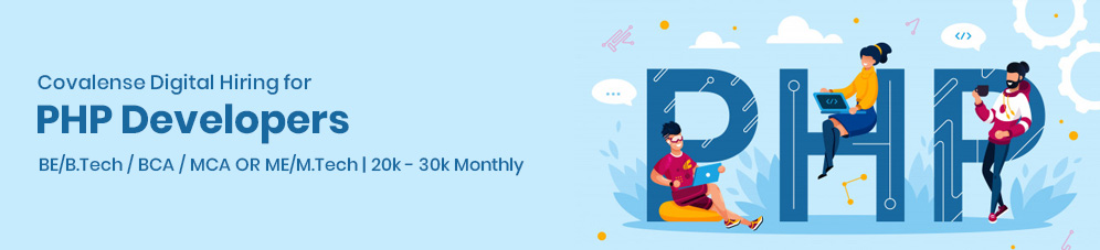 PHP Developers Jobs in Bangalore - Covalense Digital